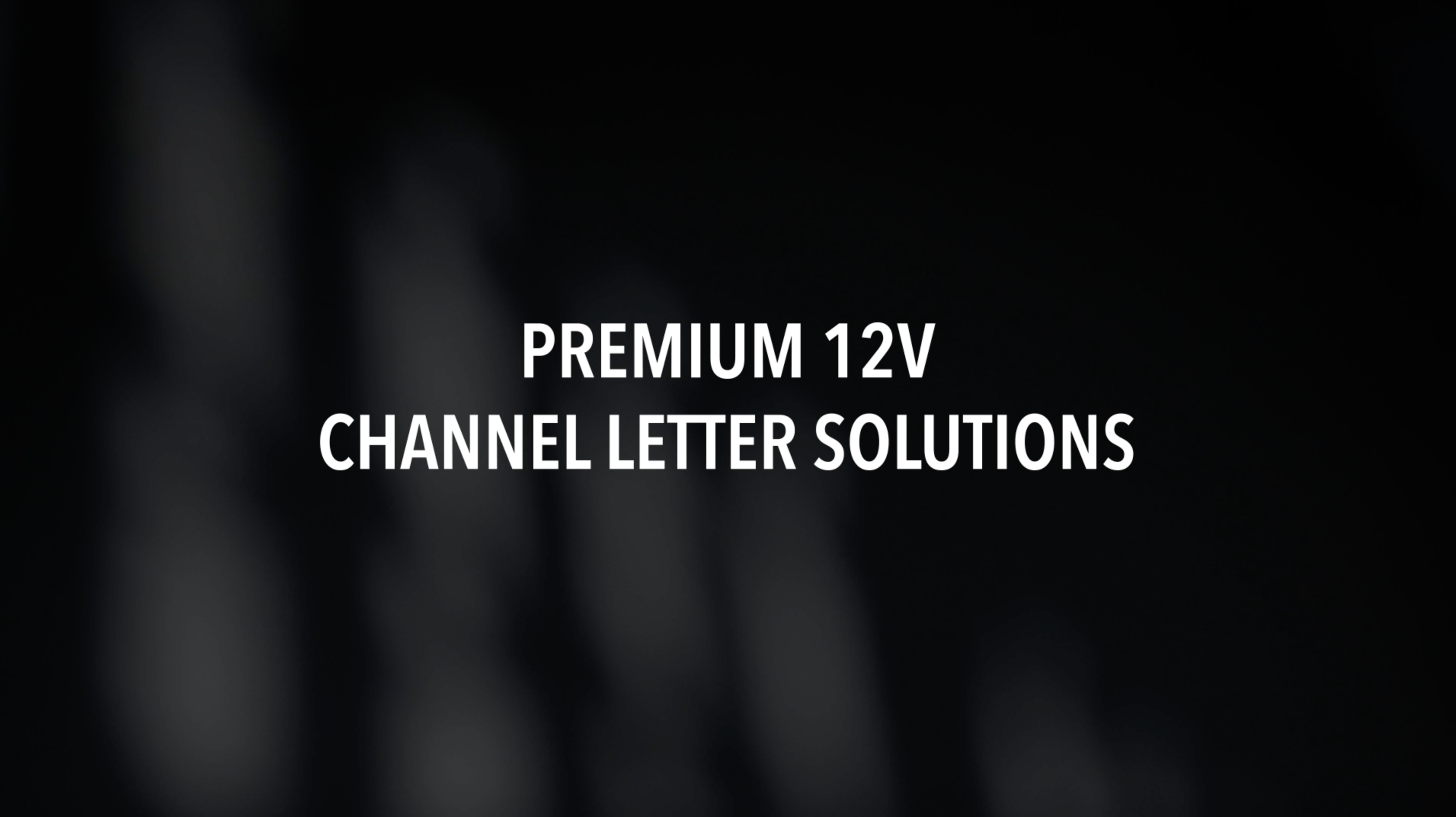 Premium 12V Channel Letter Solutions - AgiLight